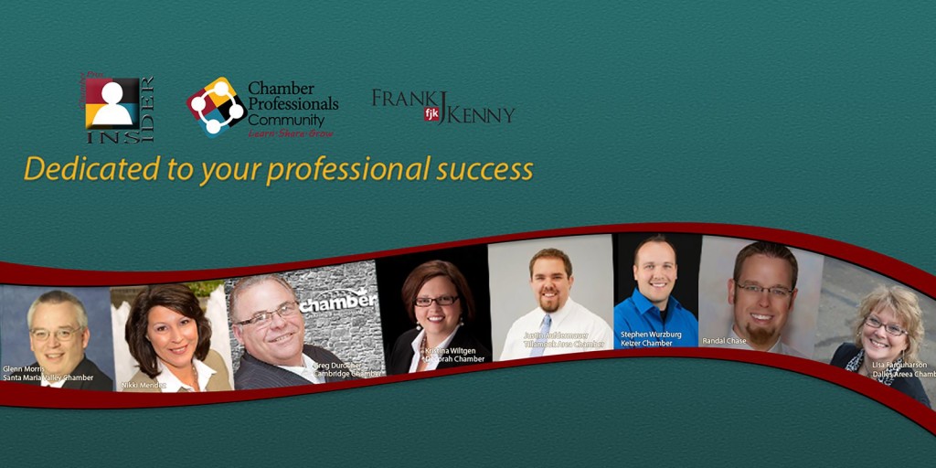 Chamber Professionals - Frank J. Kenny's Chamber of Commerce Industry Blog