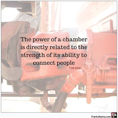 chamber-connections - Frank J. Kenny's Chamber of Commerce Industry Blog