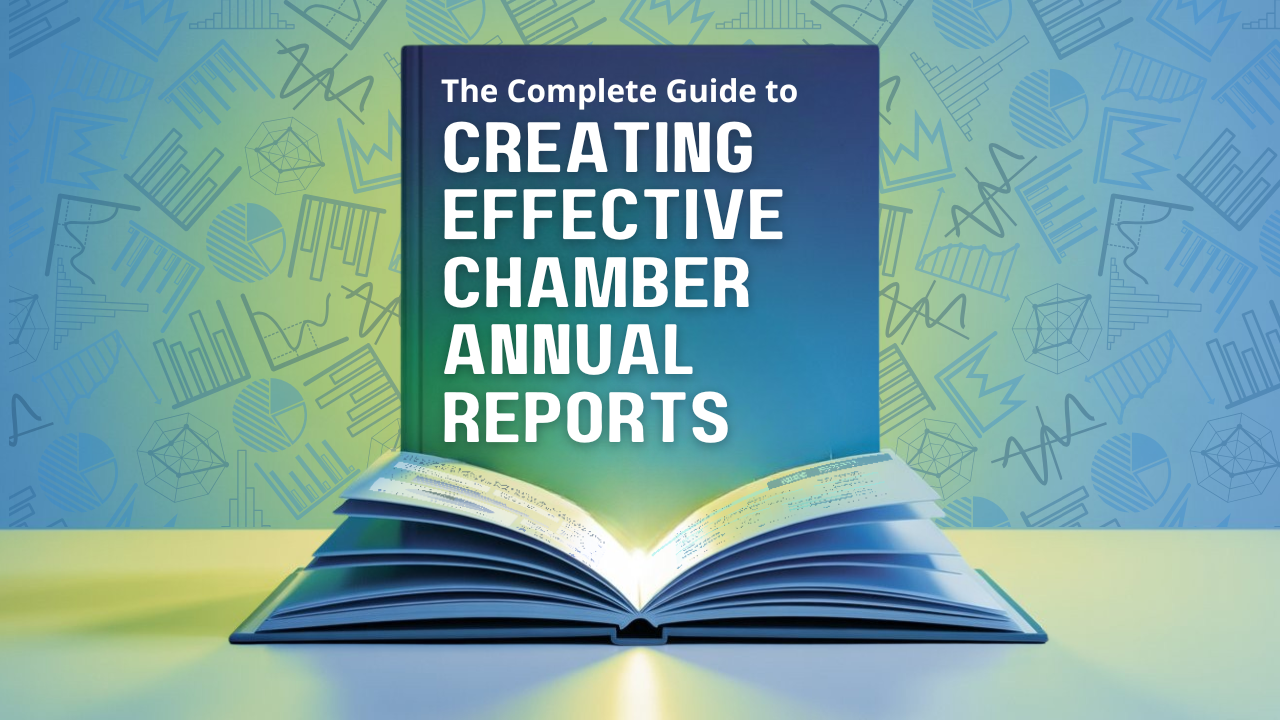 The Complete Guide to Creating Effective Chamber Annual Reports - Frank ...