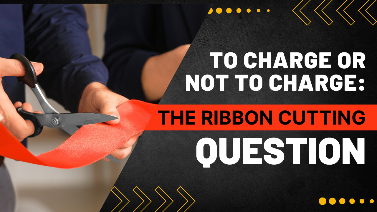 To Charge or Not to Charge: The Ribbon Cutting Question - Frank J ...