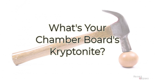 chamber boards - Frank J. Kenny's Chamber of Commerce Industry Blog