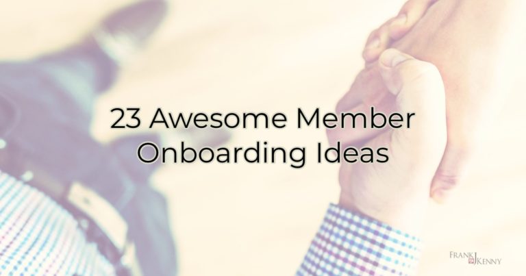 Welcome New Members: 23 Awesome Member Onboarding Ideas