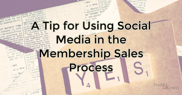 membership-sales-process - Frank J. Kenny's Chamber of Commerce ...